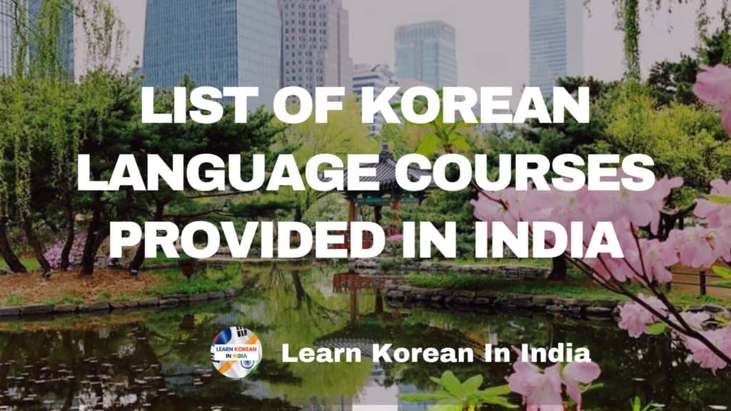 Korean Language Courses in India - LKI School of Korean Language